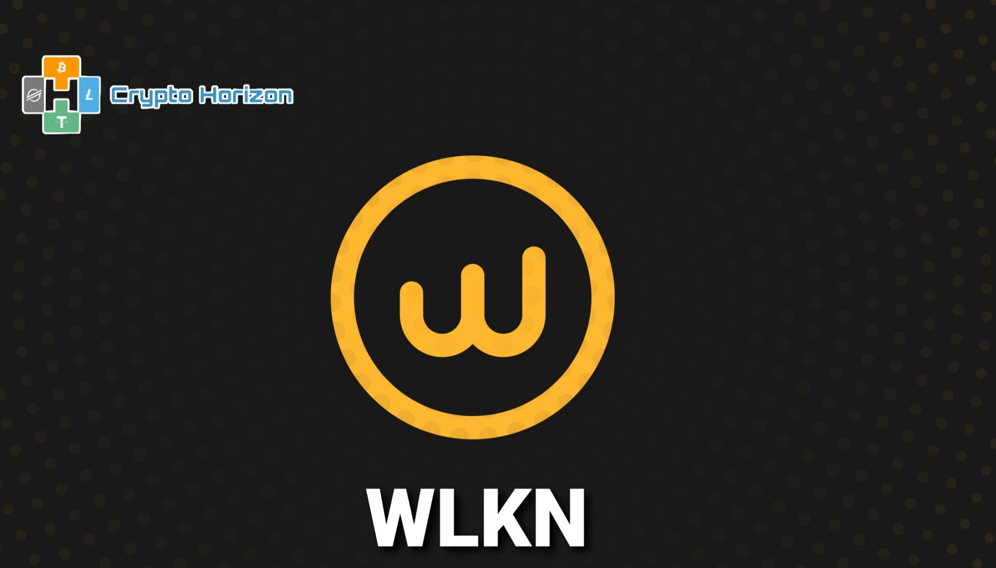 عملة WLKN | شرح مشروع عملة WLKN - أفق الكريبتو